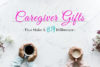 29 Thoughtful Caregiver Gifts That Make A Big Difference (Things To Buy)