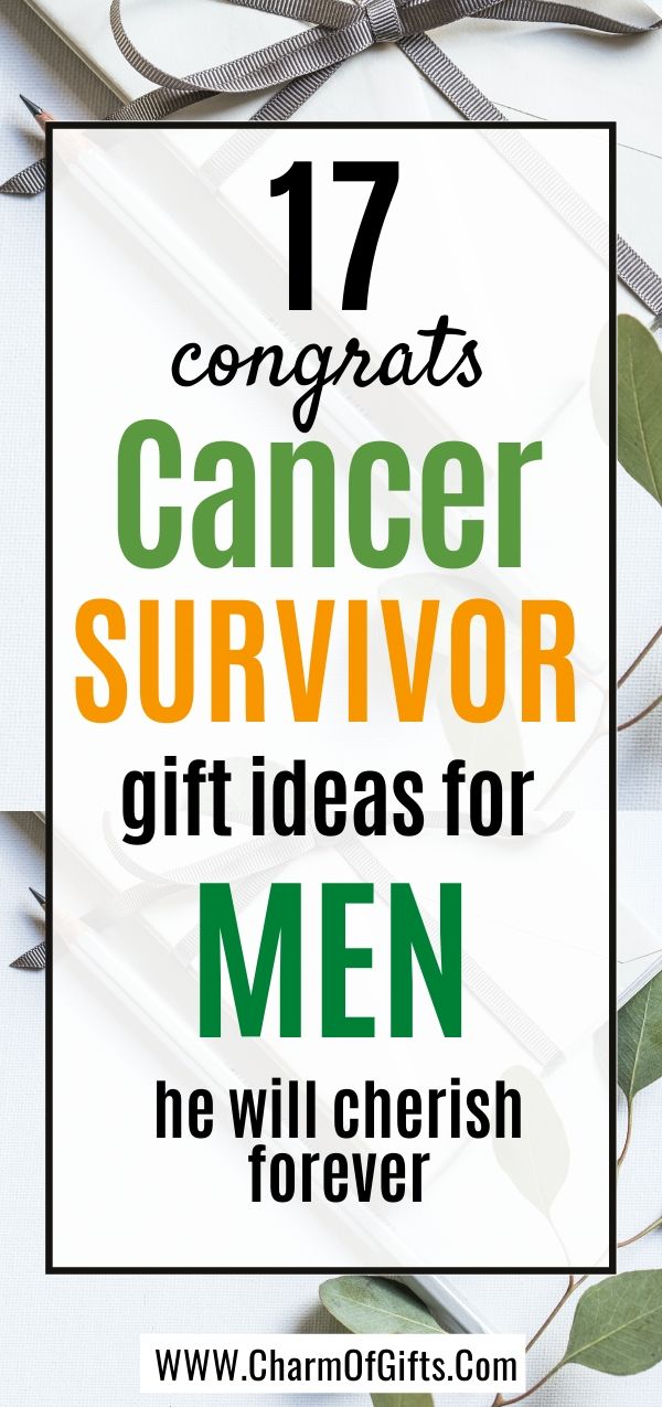 Best Cancer Survivor Gifts for Men That Say Congrats