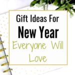 New Year Gift Ideas for Everyone on Your List| Perfect Way to Kickstart ...